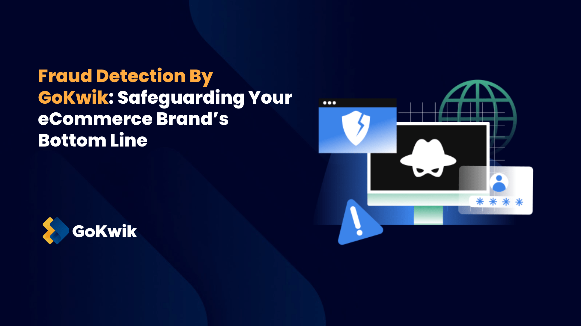 Fraud Detection By GoKwik Safeguarding Your ECommerce Brand s Bottom Line